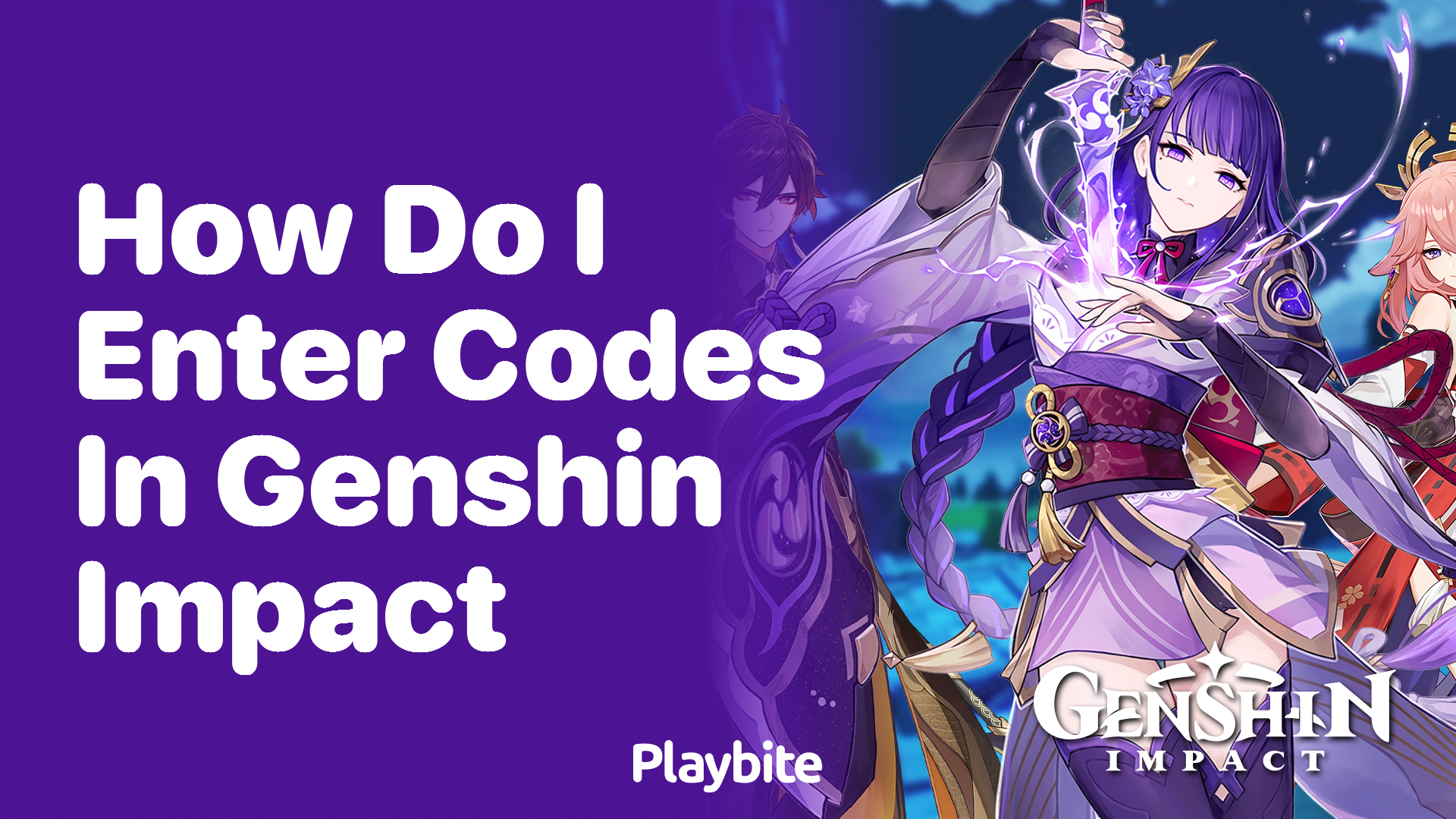 How Do I Enter Codes in Genshin Impact? Easy Steps to Follow - Playbite