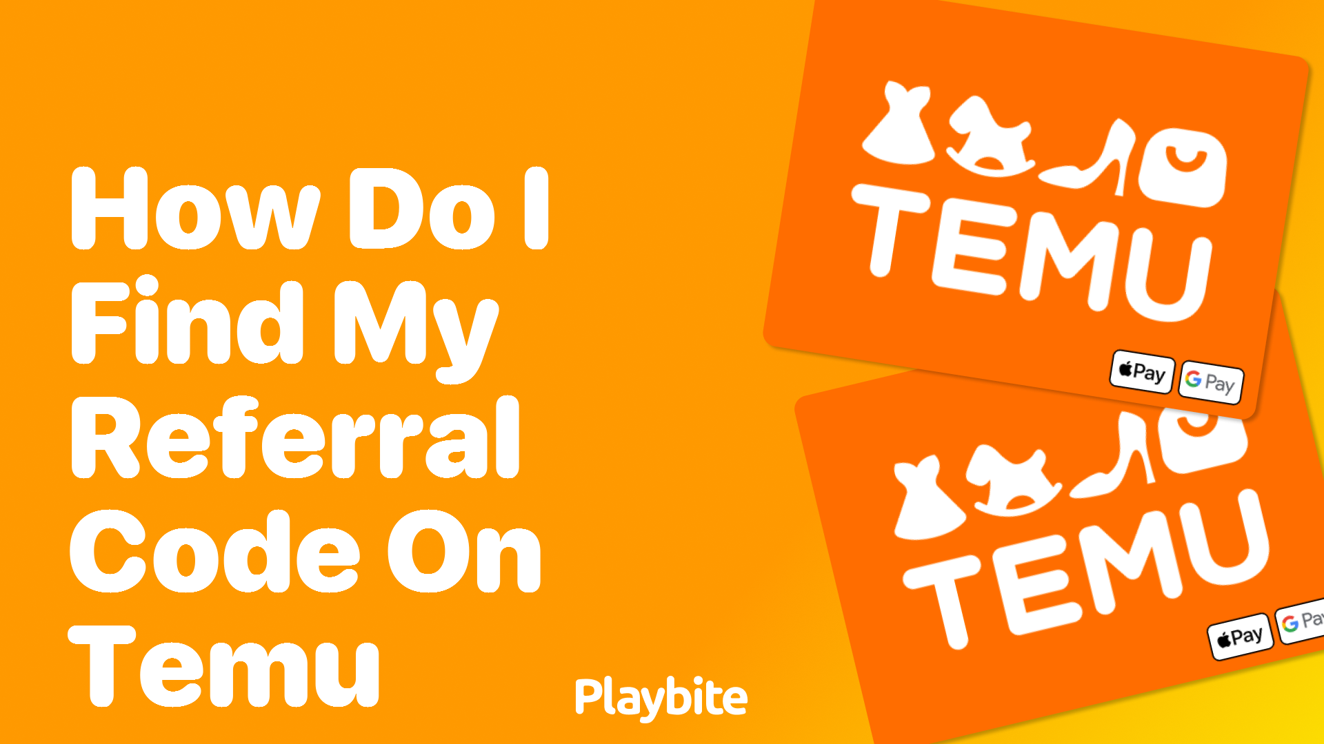 How Do I Find My Referral Code on Temu? - Playbite