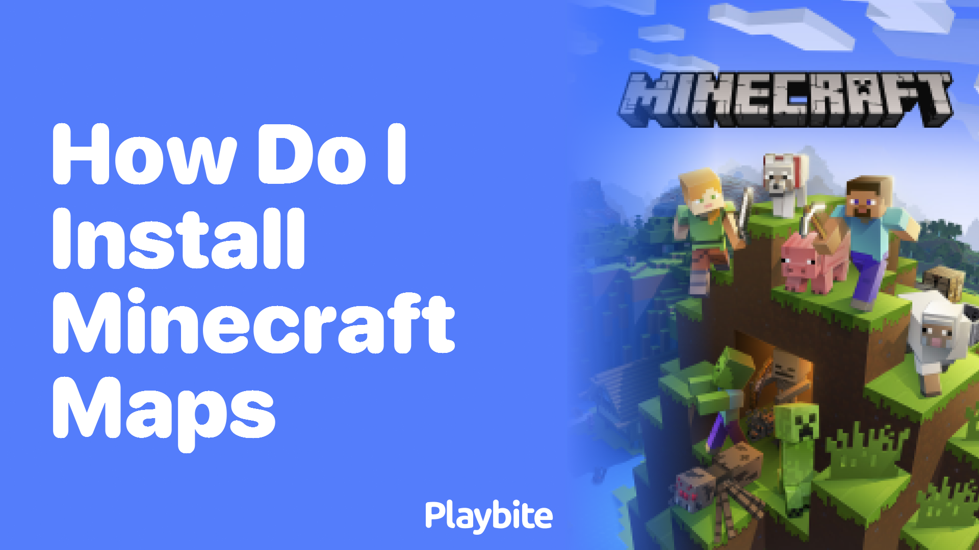 How Do I Install Minecraft Maps? Discover the Easy Steps! - Playbite