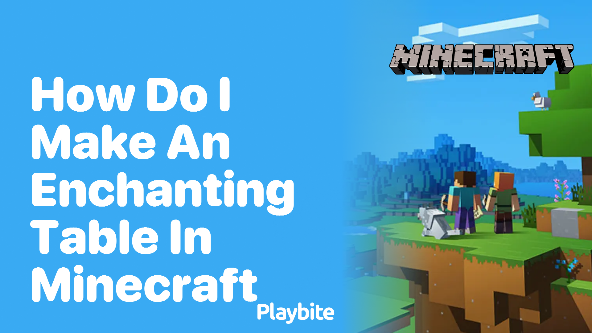 How Do I Make an Enchanting Table in Minecraft? - Playbite
