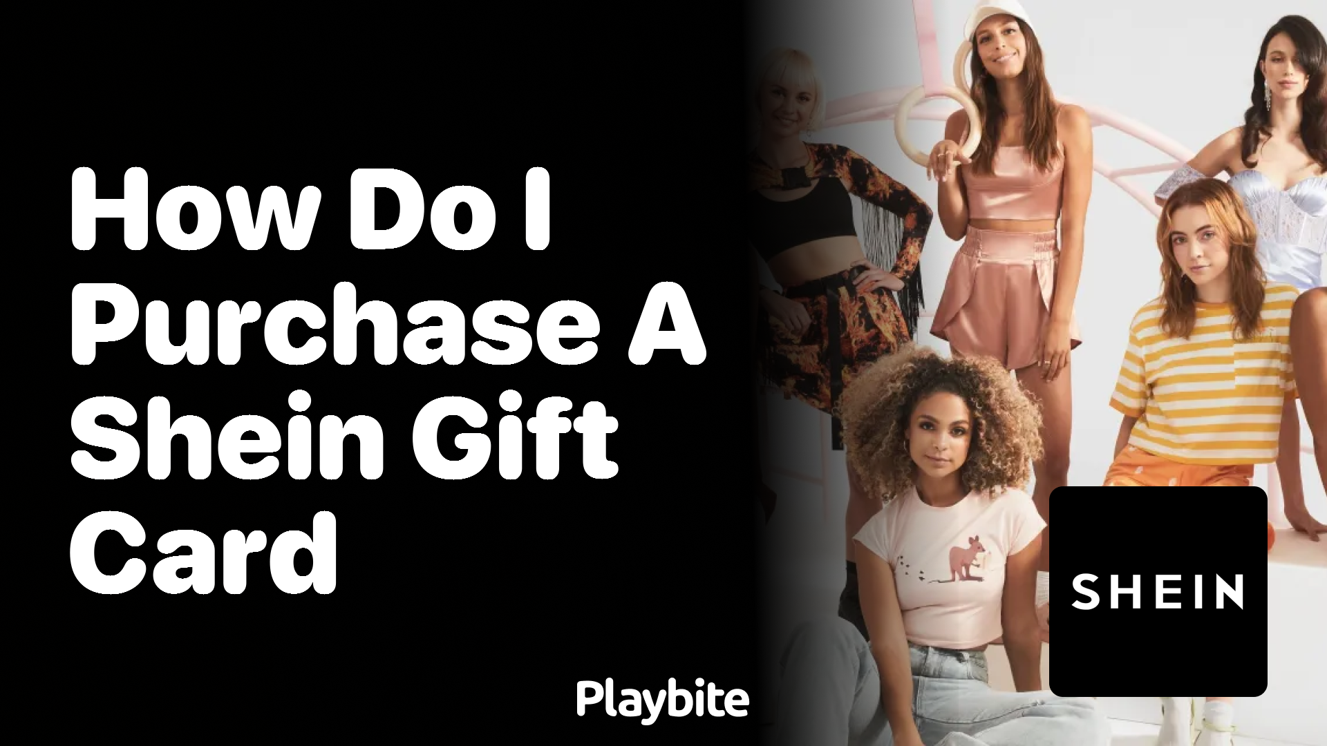 How Do I Purchase a SHEIN Gift Card? - Playbite
