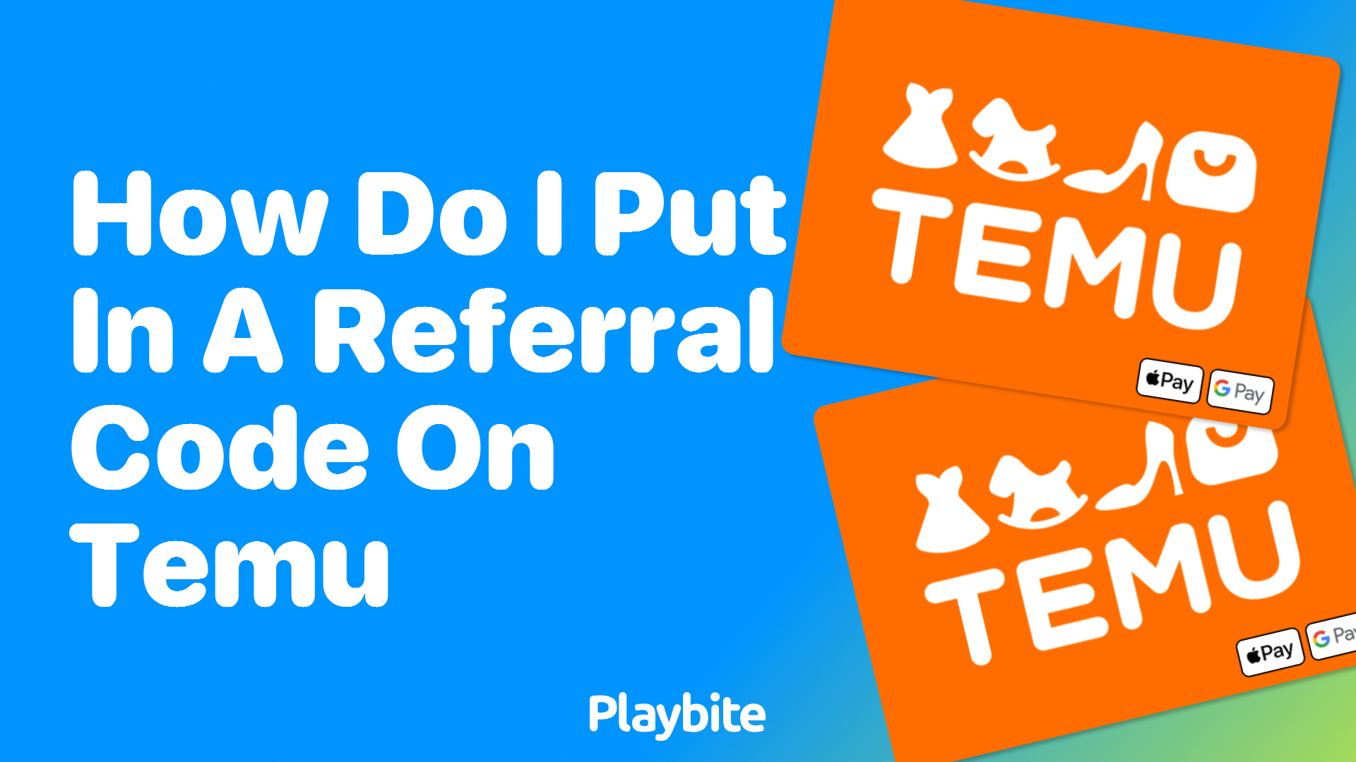 How Do I Put In A Referral Code On Temu Your Step By Step Guide Playbite