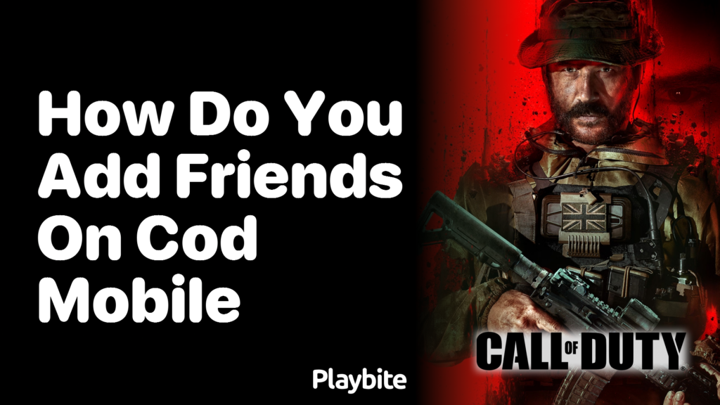 How Do You Add Friends on COD Mobile? - Playbite