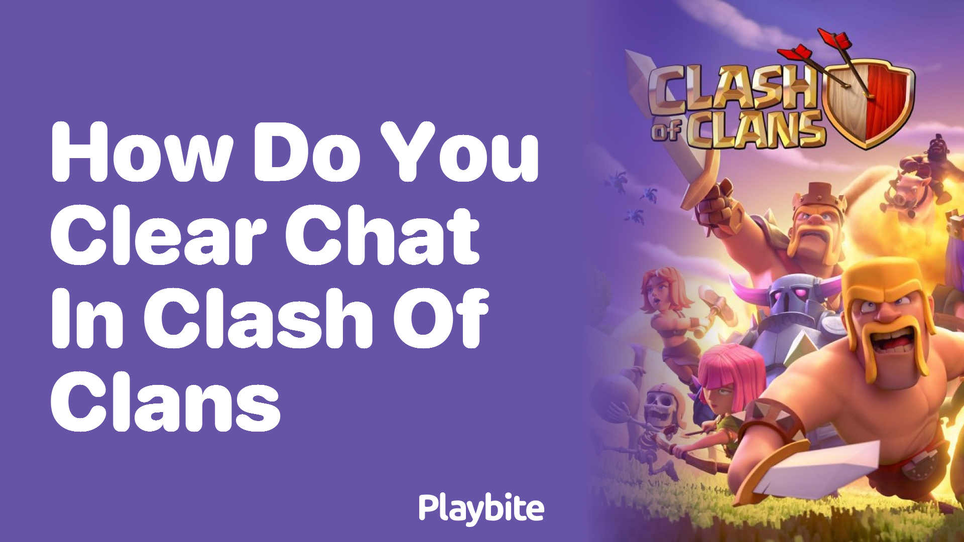 How Do You Clear Chat in Clash of Clans? - Playbite