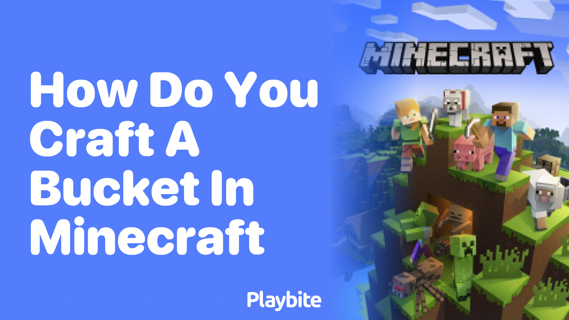 How Do You Craft a Bucket in Minecraft? - Playbite