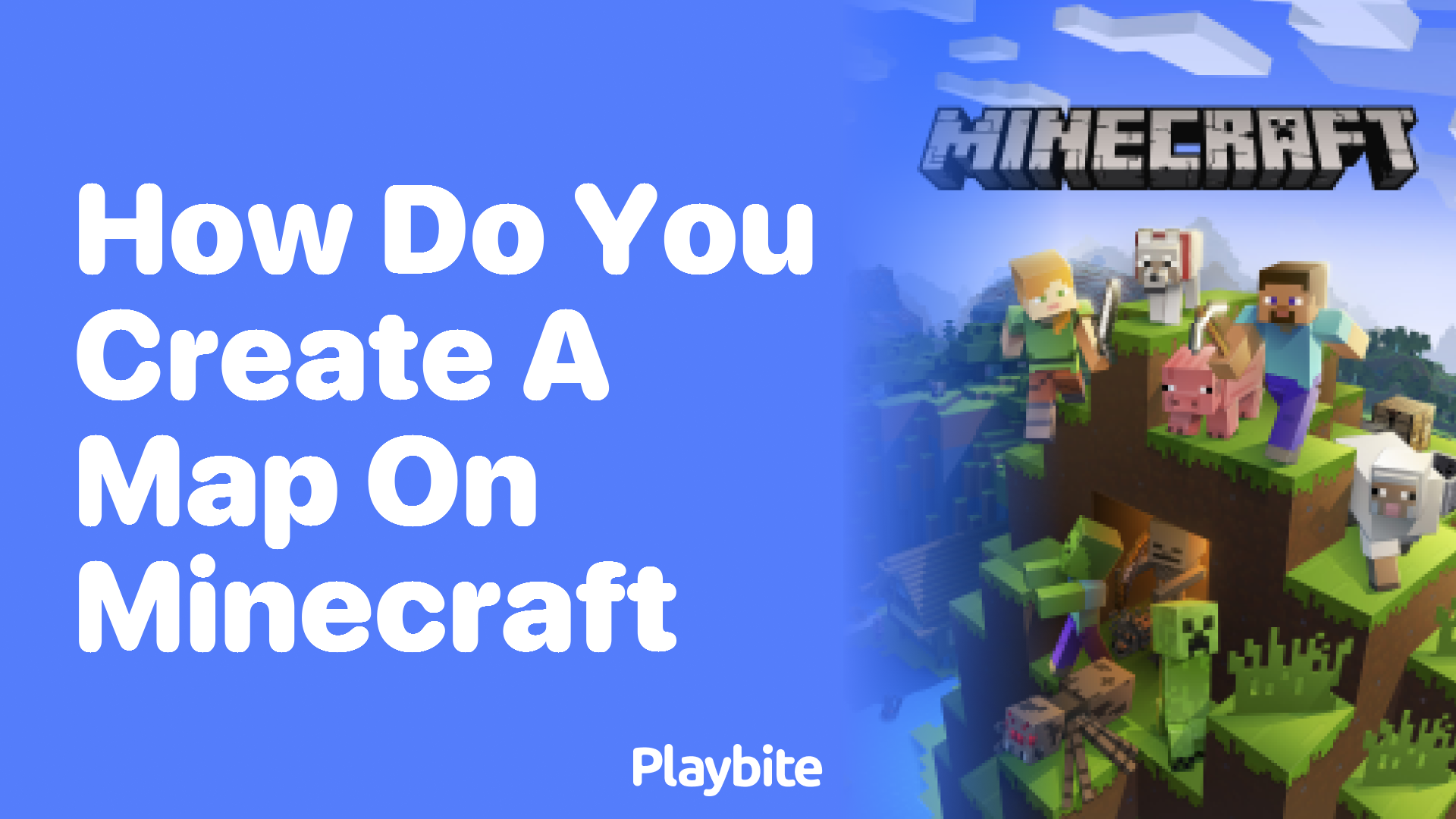 How Do You Create a Map on Minecraft? - Playbite