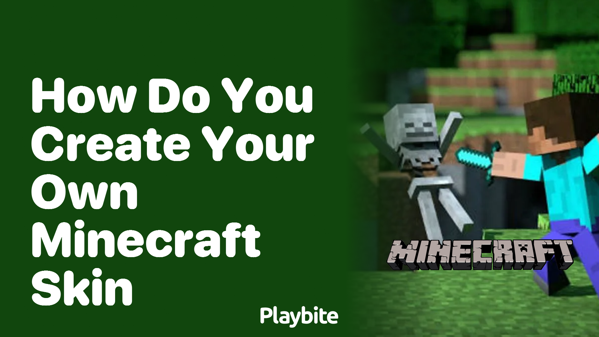 How Do You Create Your Own Minecraft Skin? - Playbite