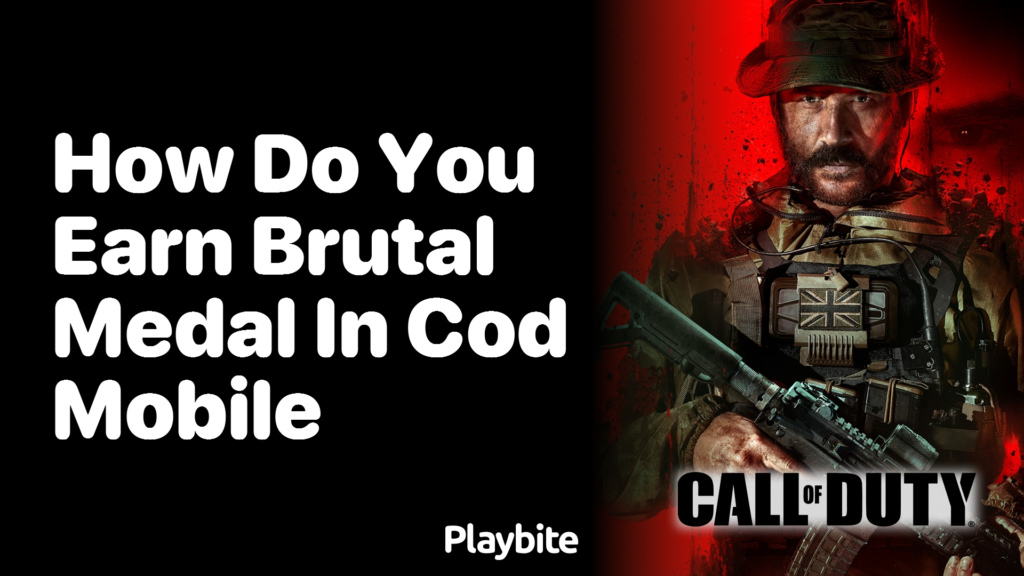 Earning the Brutal Medal in COD Mobile: Your Ultimate Guide - Playbite