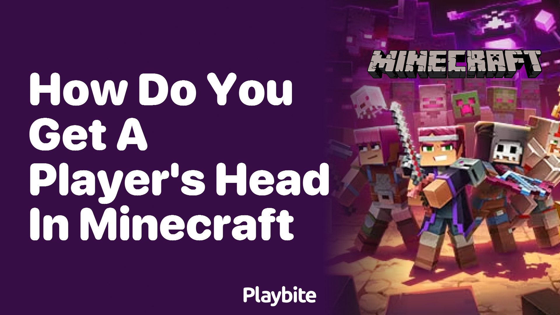 How Do You Get a Player's Head in Minecraft? - Playbite