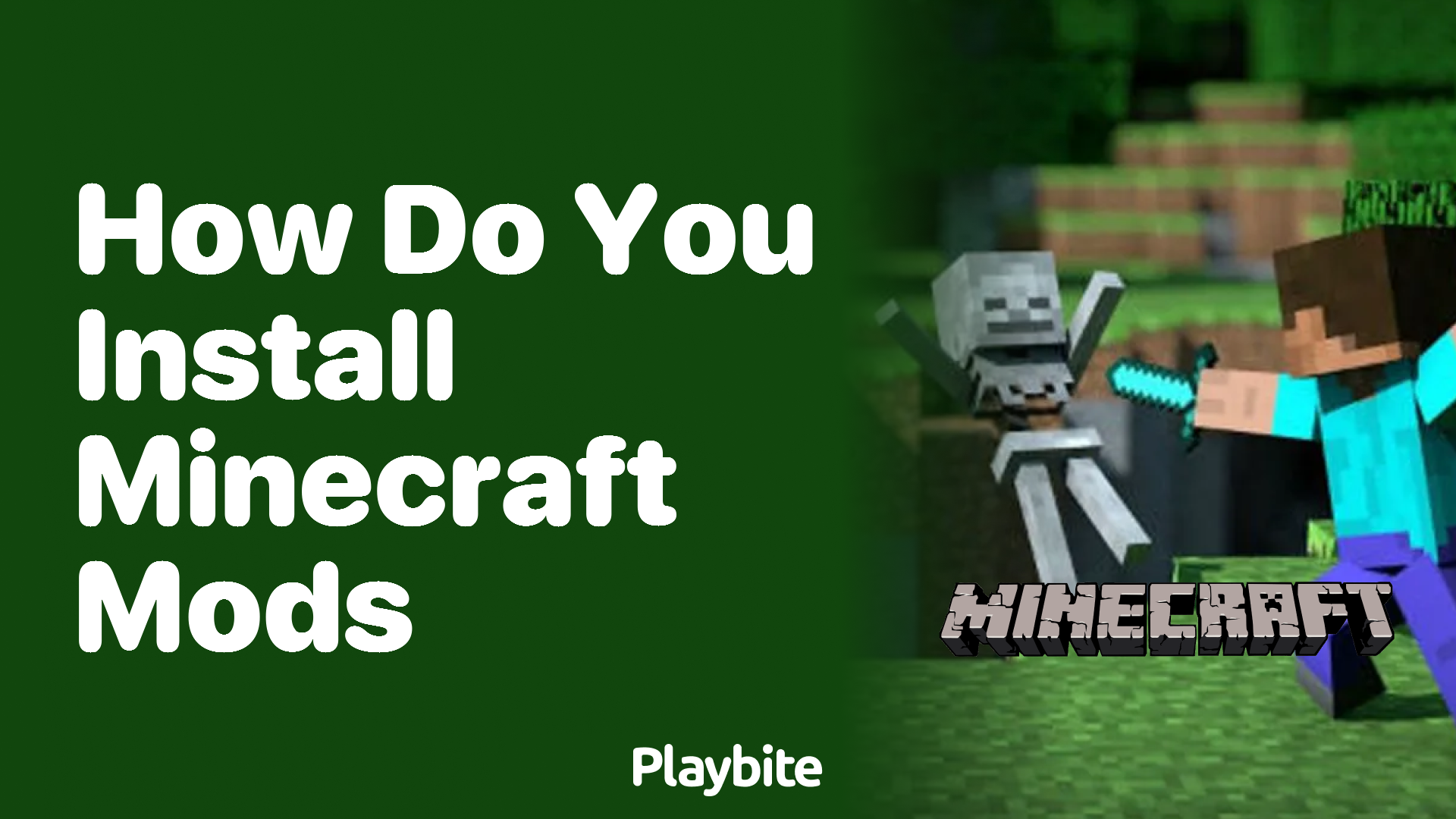 How do You Install Minecraft Mods? Learn the Easy Steps! - Playbite