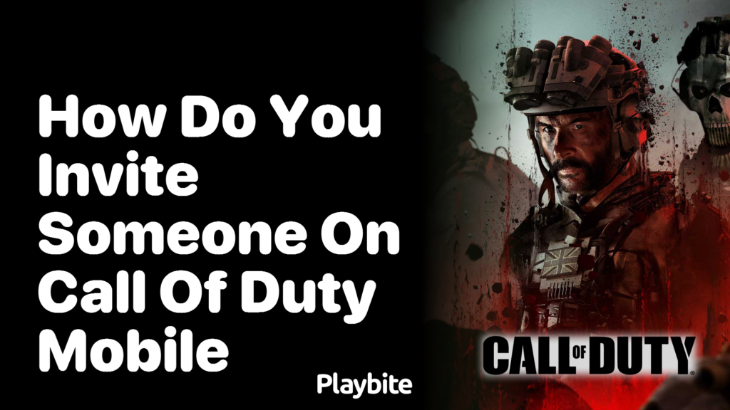 How Do You Invite Someone on Call of Duty Mobile? - Playbite