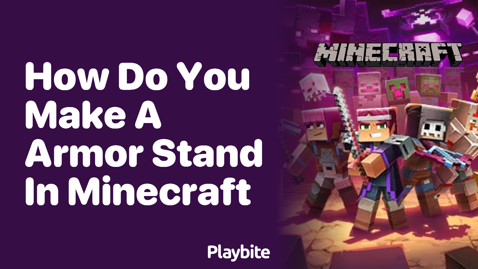 How Do You Make an Armor Stand in Minecraft? - Playbite