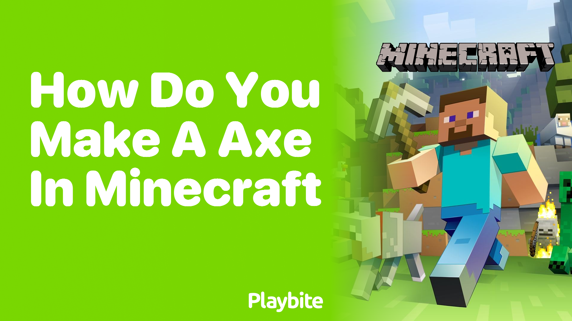 How Do You Make an Axe in Minecraft? A Quick Guide - Playbite