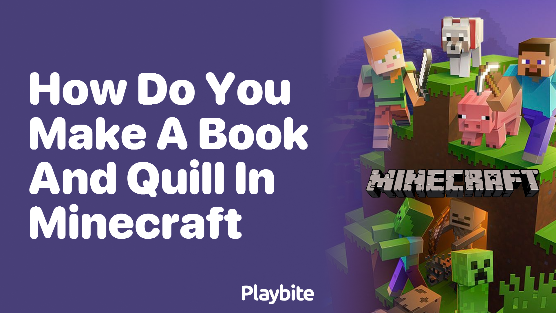 How Do You Make a Book and Quill in Minecraft? - Playbite