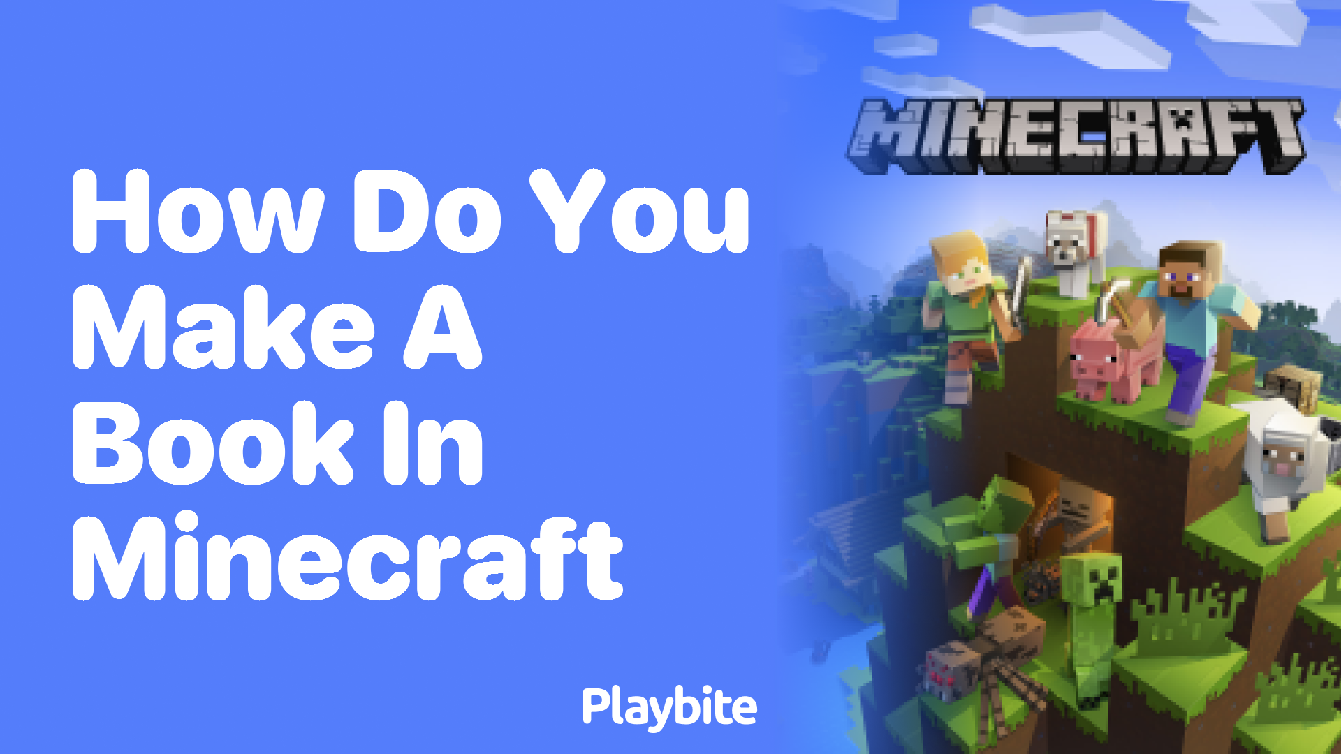 How Do You Make a Book in Minecraft? - Playbite