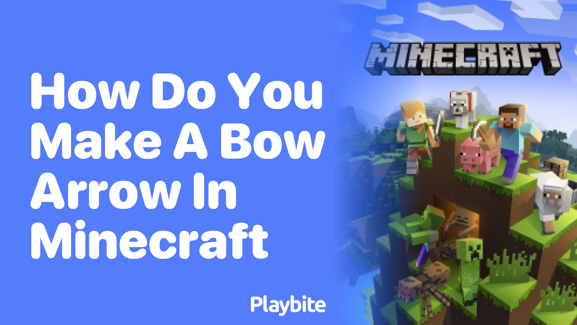How Do You Make a Bow and Arrow in Minecraft? - Playbite