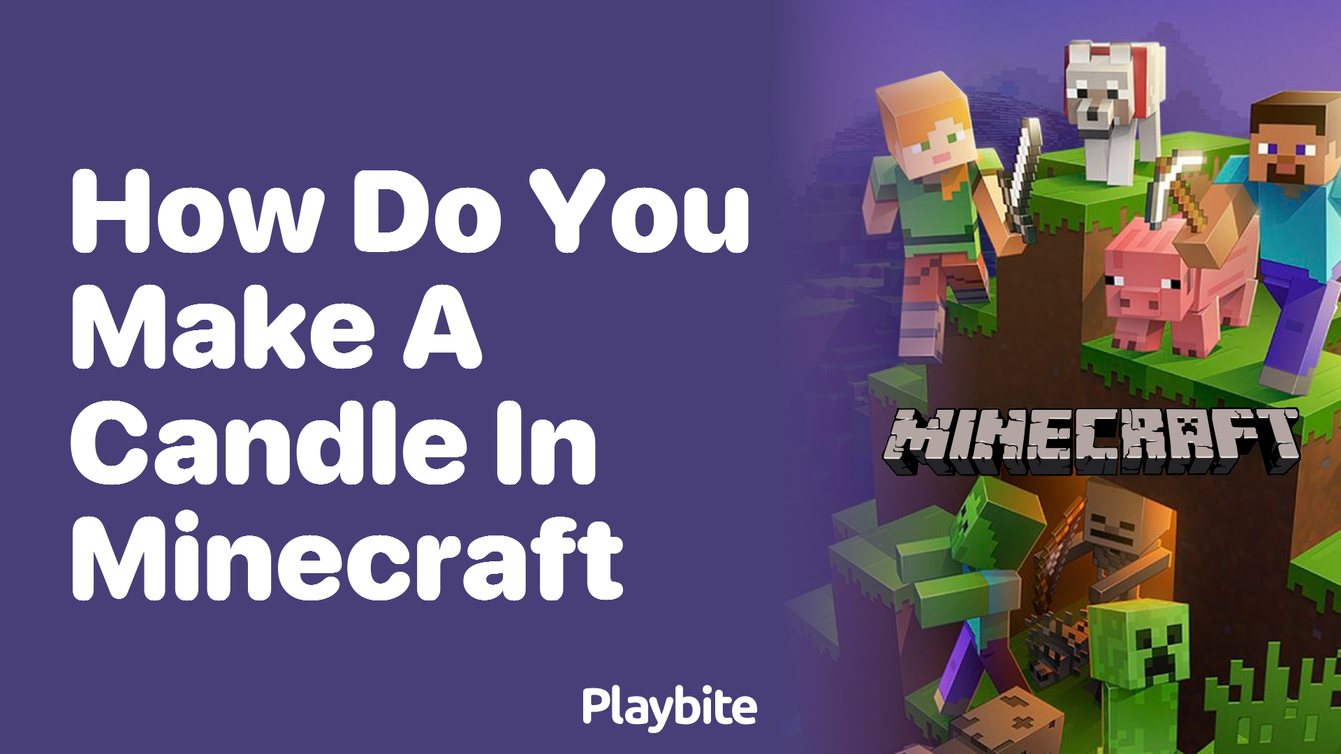 How Do You Make a Candle in Minecraft? - Playbite