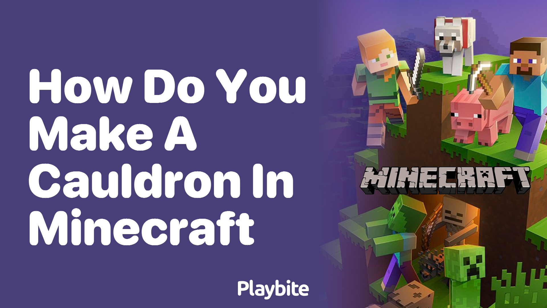 How Do You Make a Cauldron in Minecraft? - Playbite