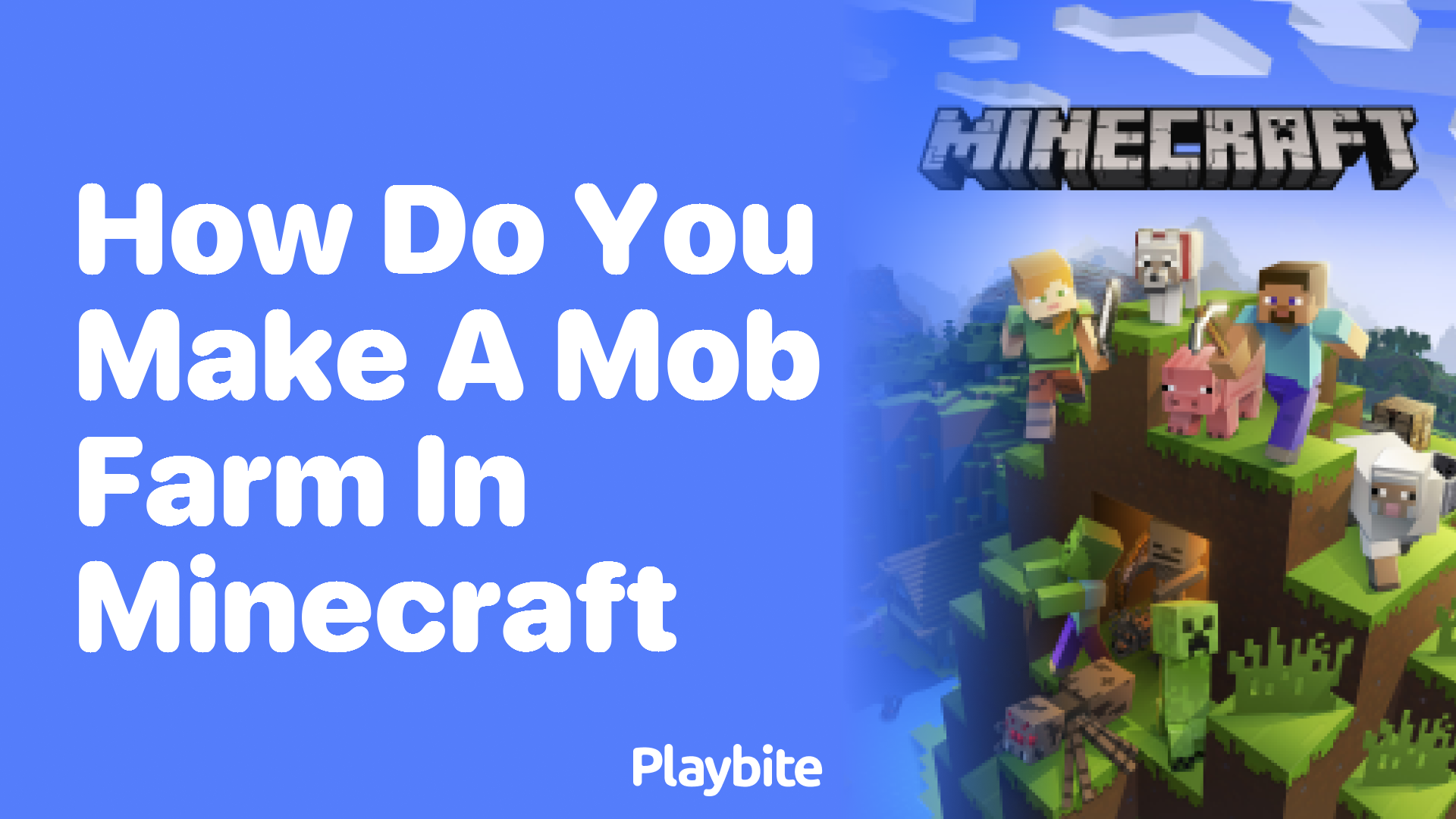 How Do You Make a Mob Farm in Minecraft? - Playbite