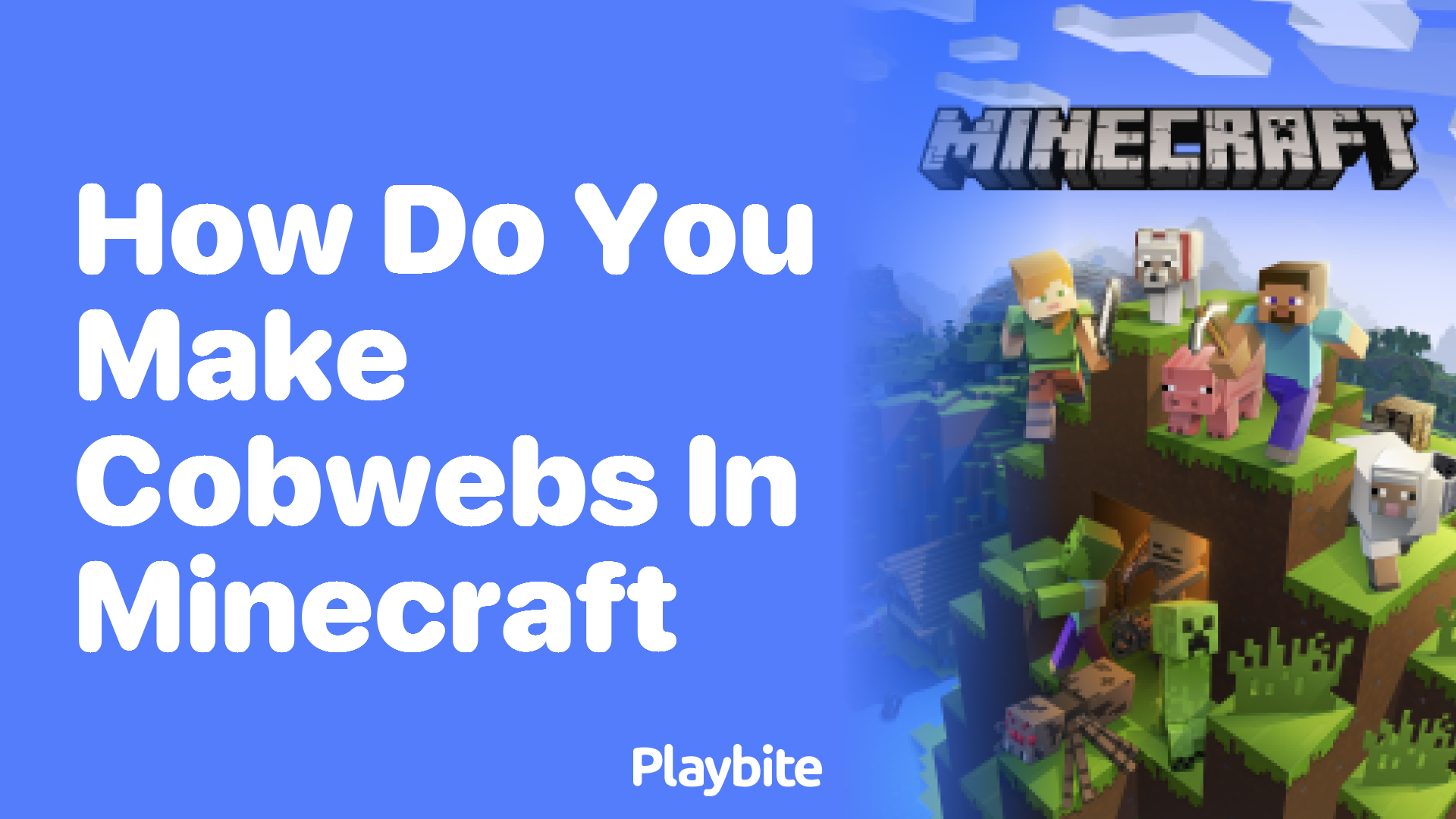 How Do You Make Cobwebs in Minecraft? - Playbite