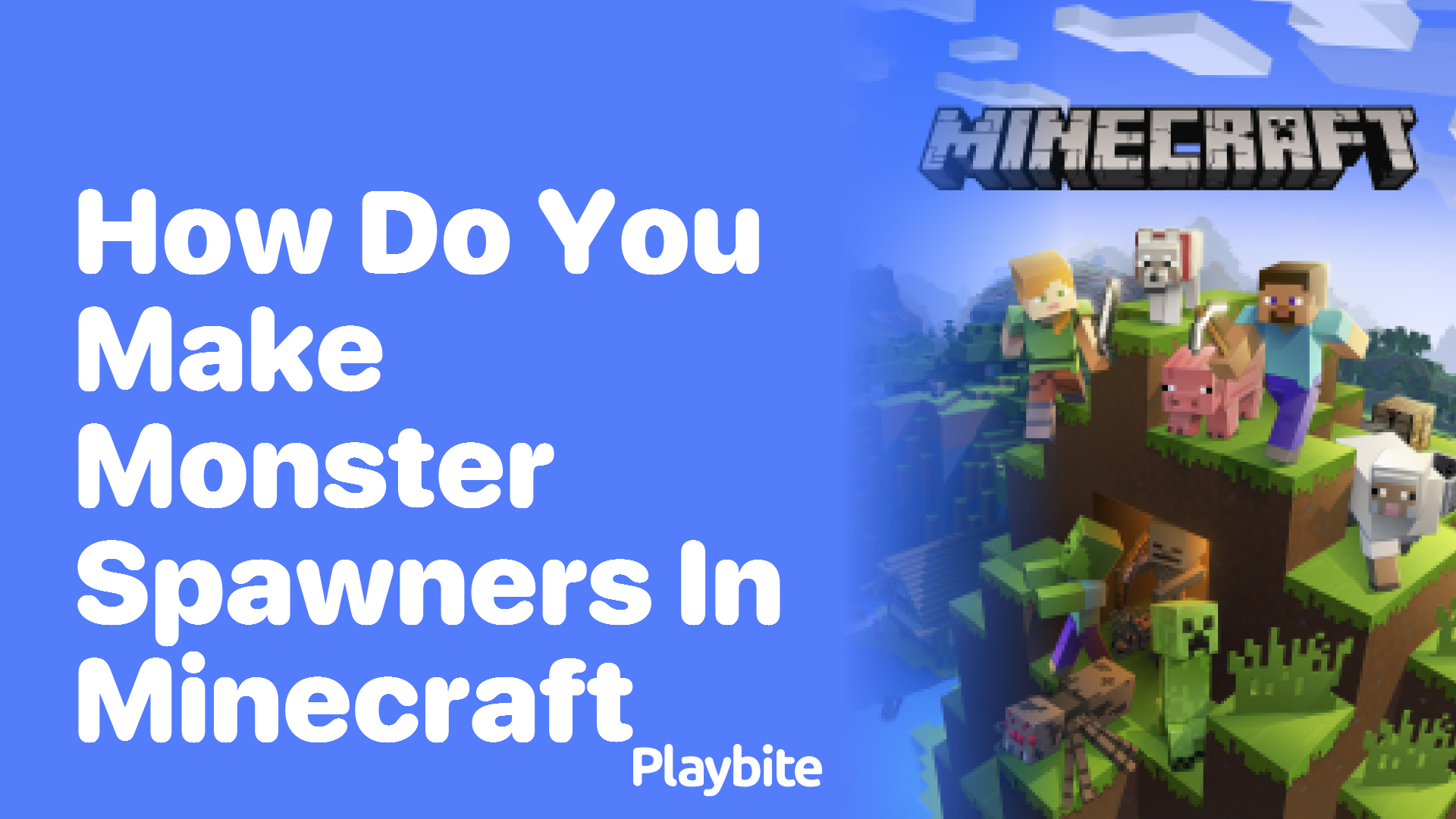 How do You Make Monster Spawners in Minecraft? - Playbite