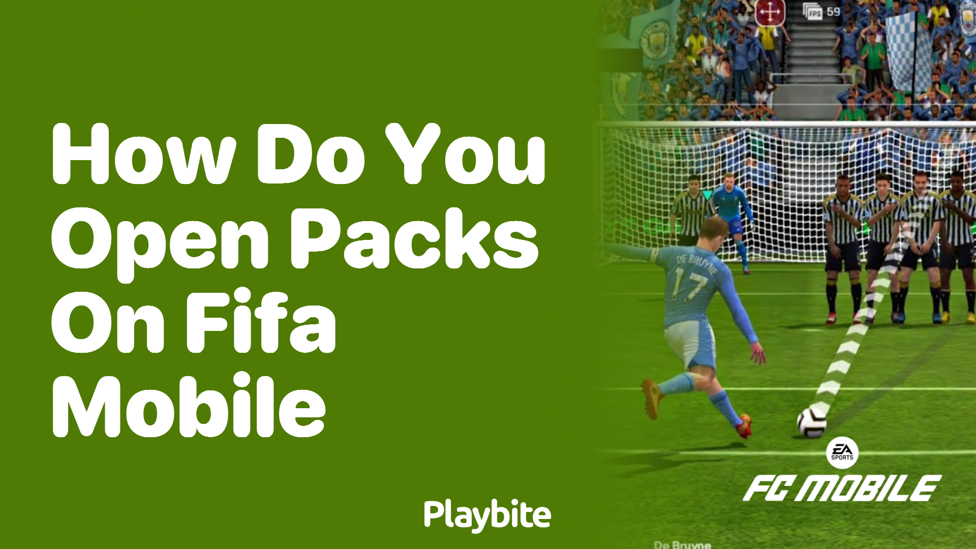 How Do You Open Packs on FIFA Mobile? - Playbite