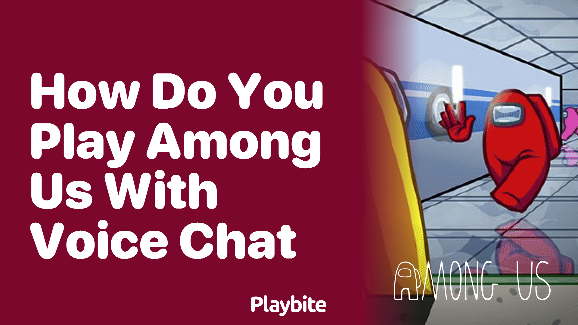 How Do You Play Among Us with Voice Chat? - Playbite