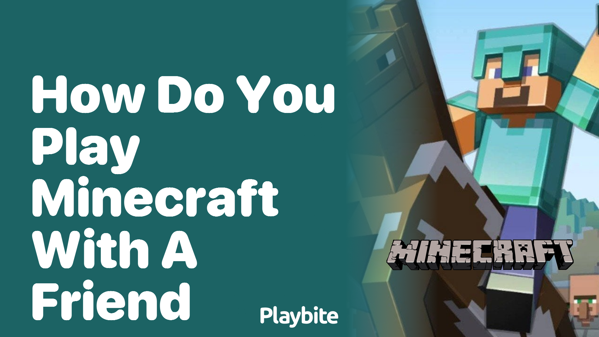 How Do You Play Minecraft with a Friend? - Playbite
