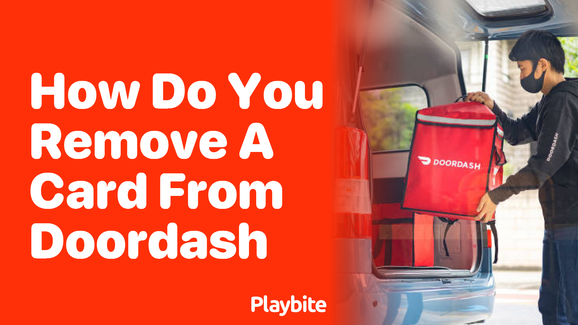 How Do You Remove a Card from DoorDash? A Simple Guide - Playbite