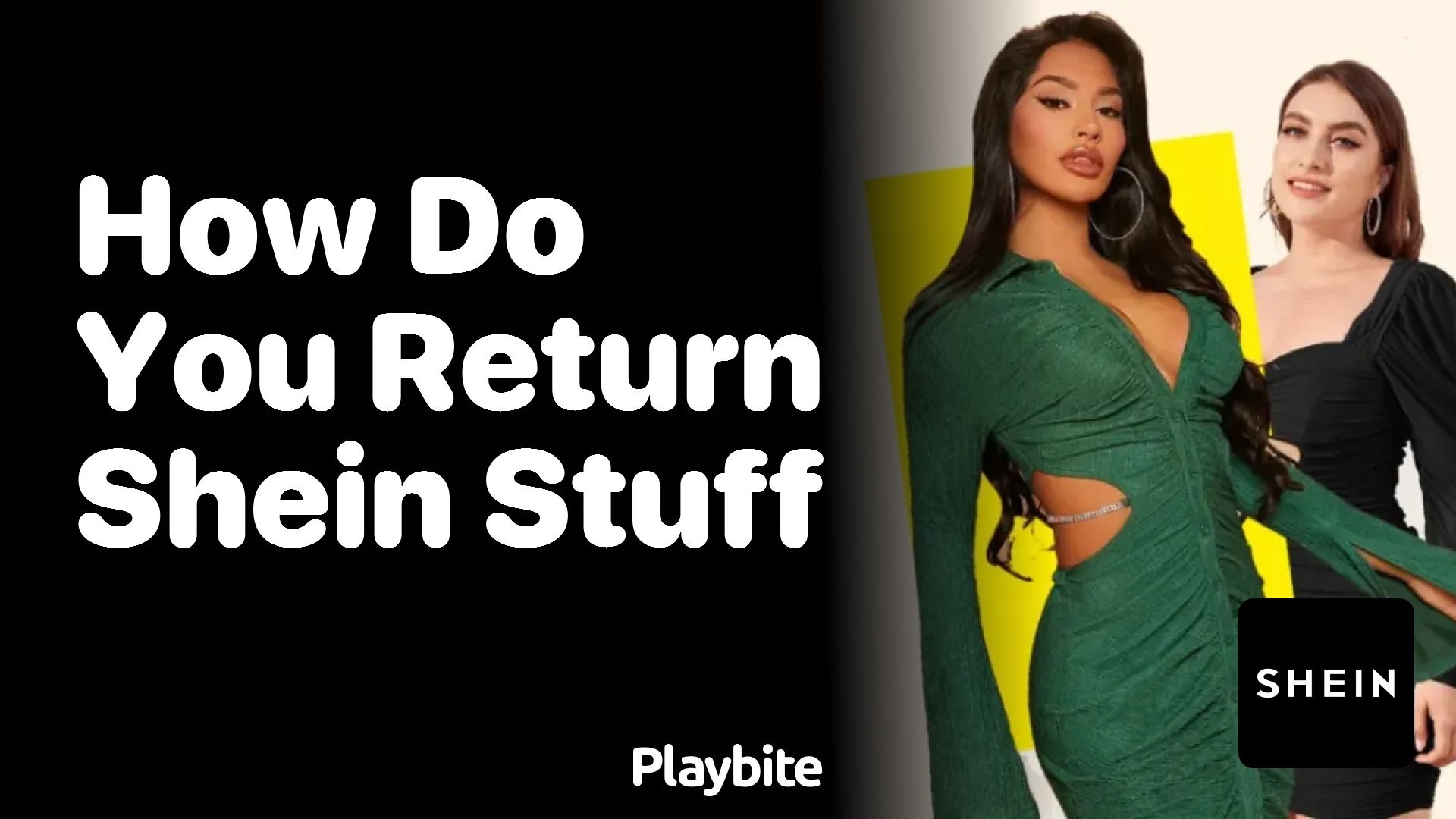 How Do You Return SHEIN Stuff? A Quick Guide - Playbite