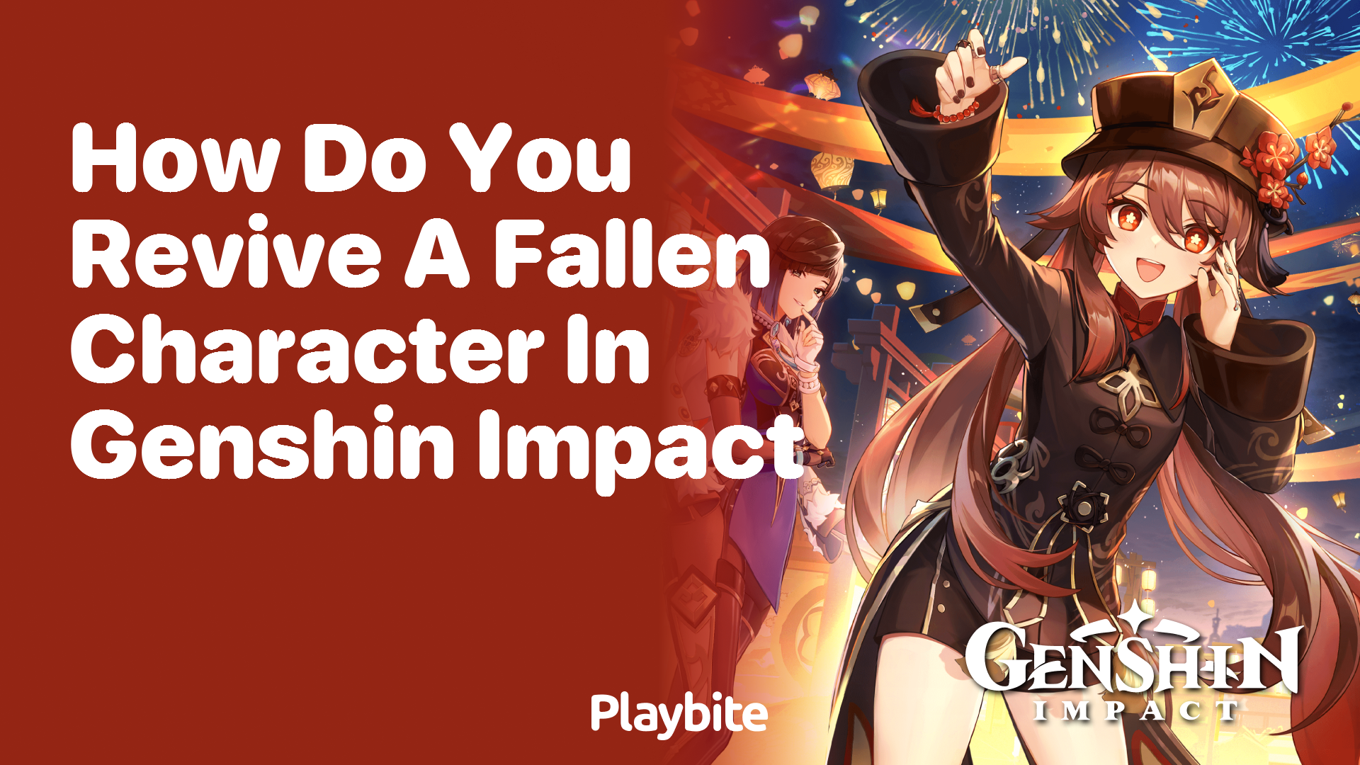 Reviving a Fallen Character in Genshin Impact: Everything You Need to ...