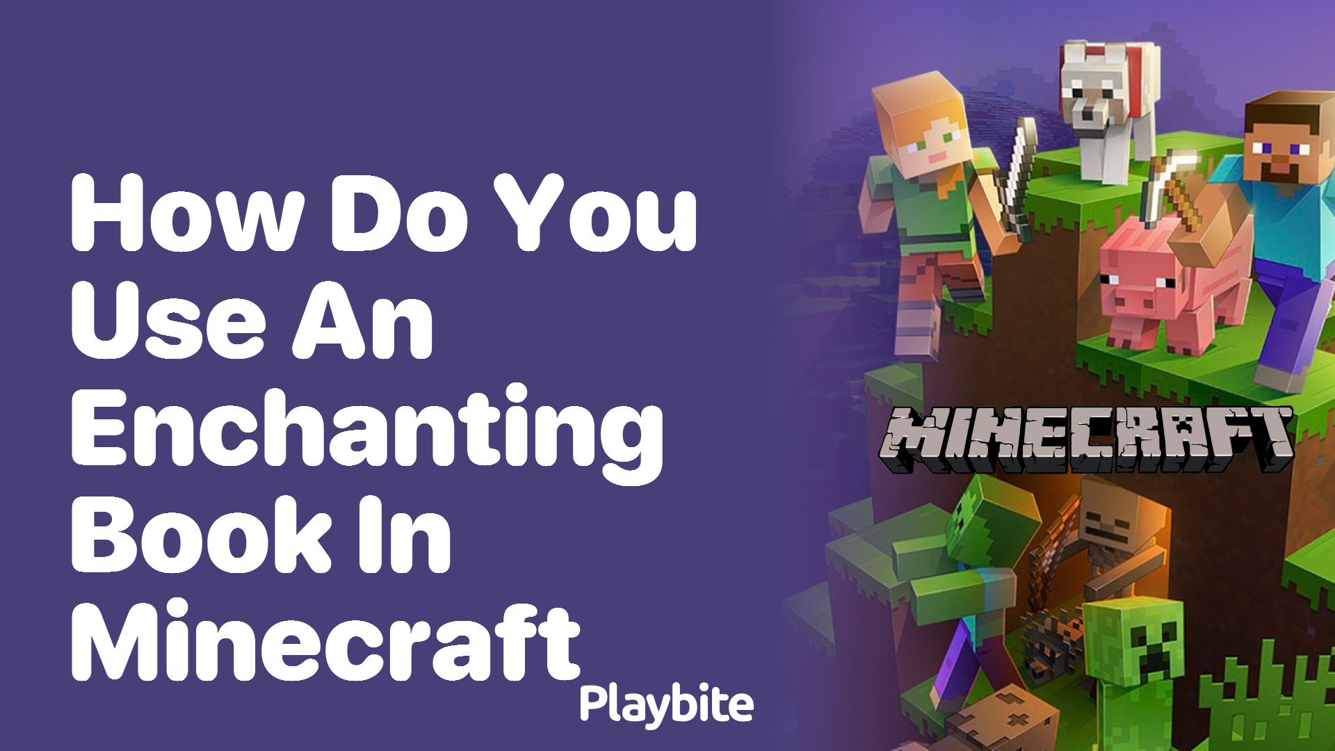 How to Use an Enchanting Book in Minecraft - Playbite