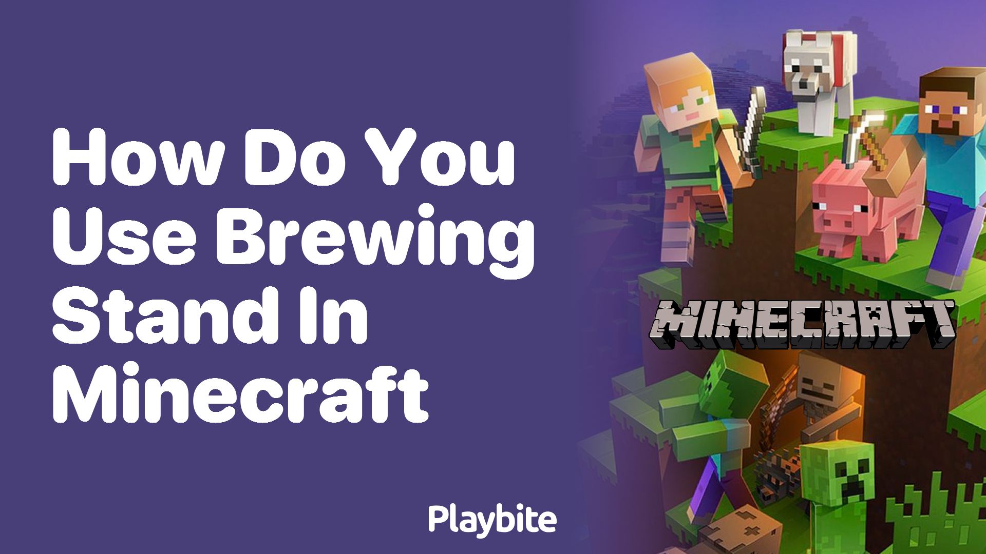 How Do You Use a Brewing Stand in Minecraft? - Playbite