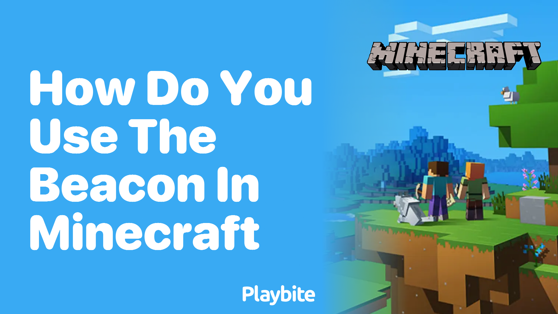 How Do You Use the Beacon in Minecraft? - Playbite