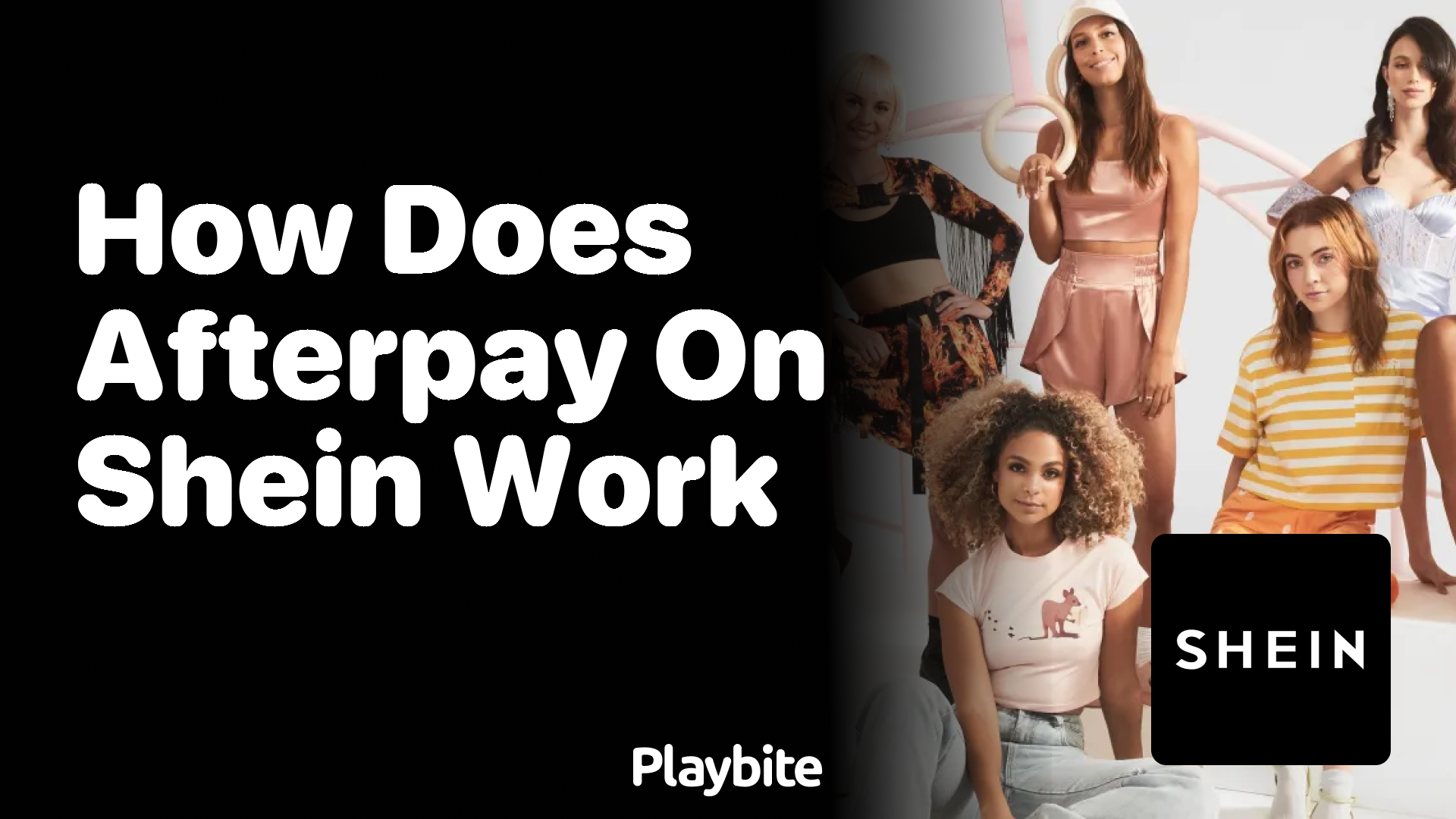 How Does Afterpay on SHEIN Work? A Simple Guide - Playbite