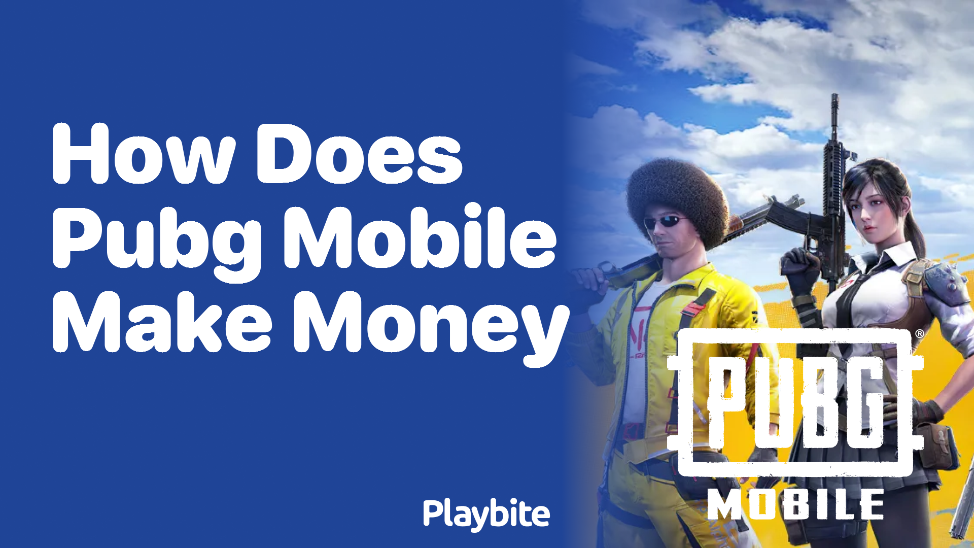 How Does PUBG Mobile Make Money? - Playbite