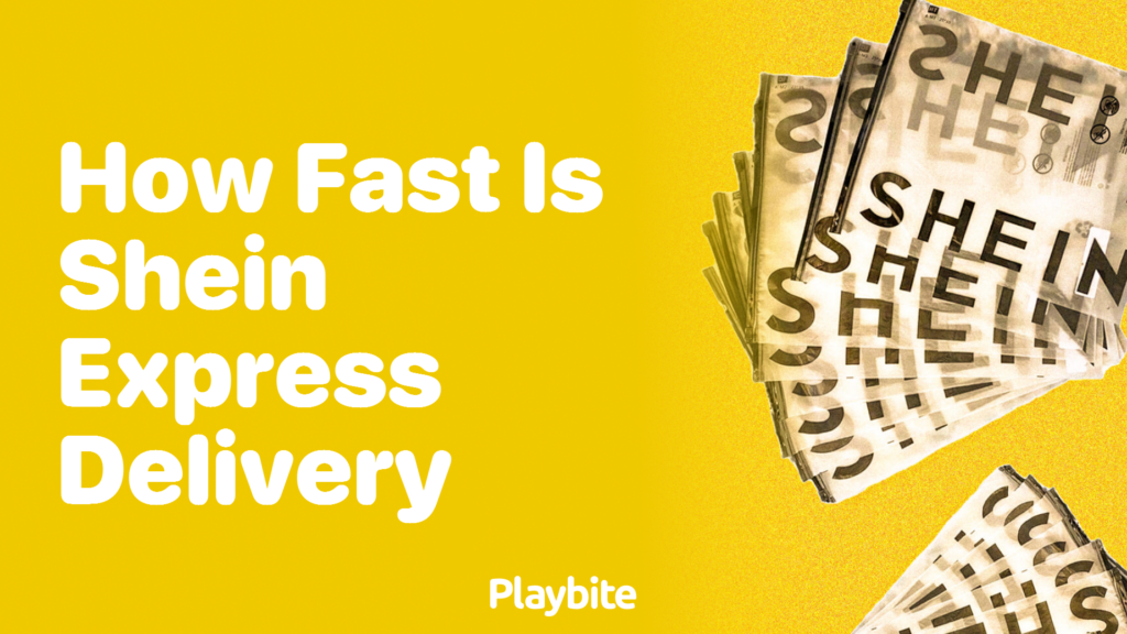 How Fast Is SHEIN Express Delivery? - Playbite