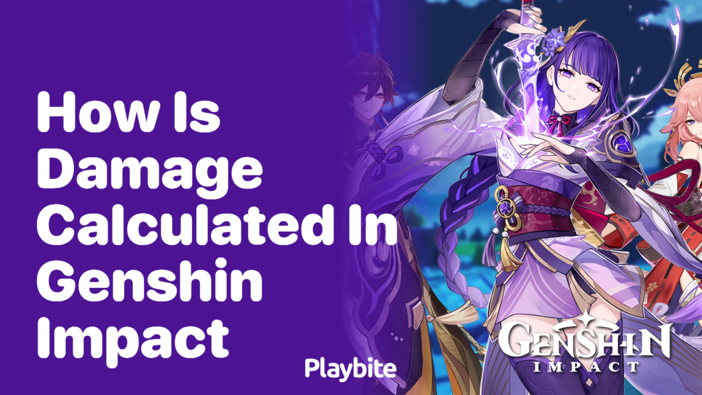 How Is Damage Calculated in Genshin Impact? - Playbite