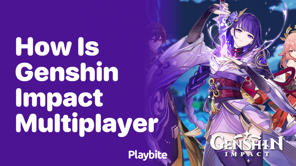 How is Genshin Impact Multiplayer? - Playbite