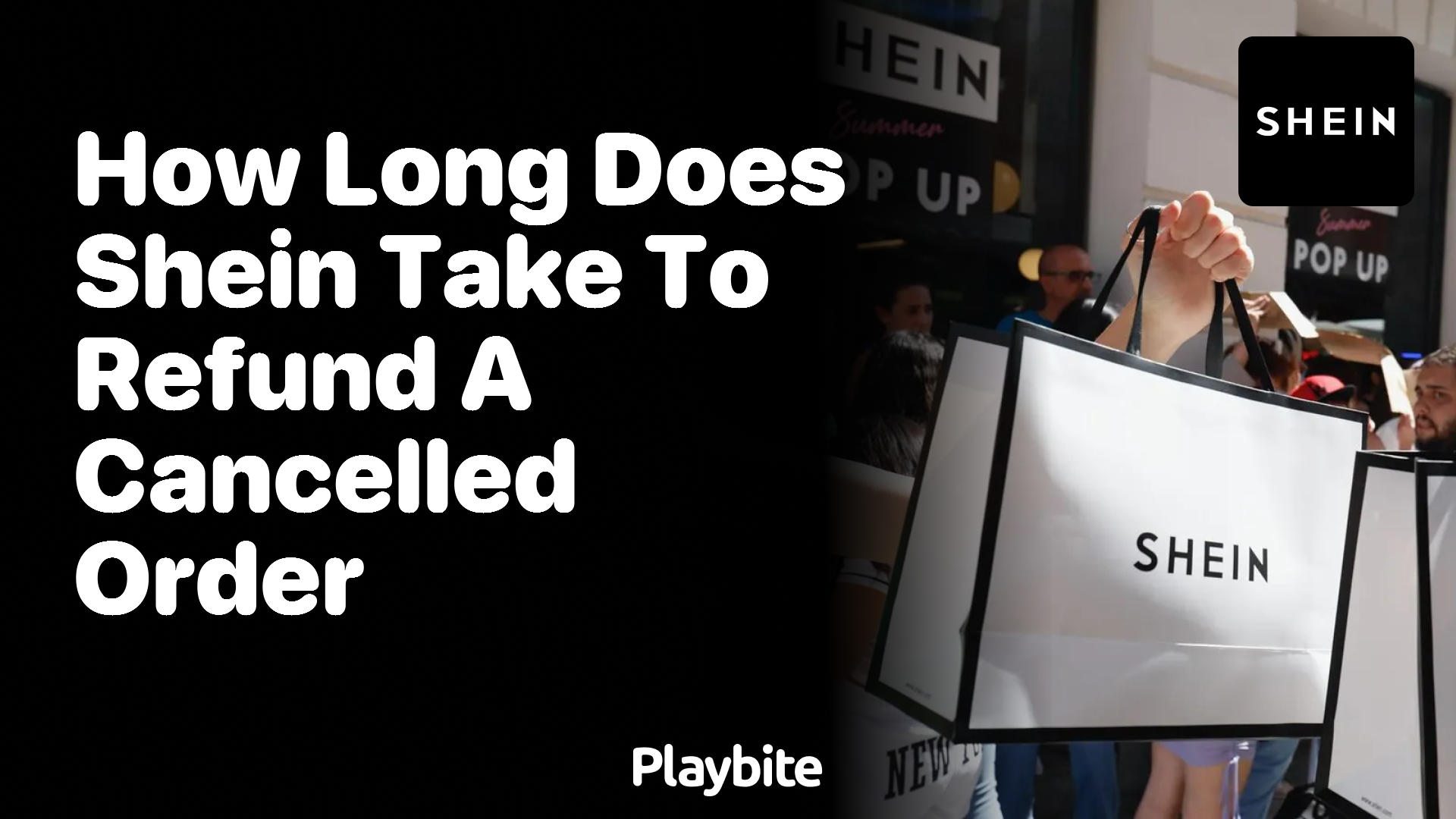 How Long Does SHEIN Take to Refund a Cancelled Order? - Playbite