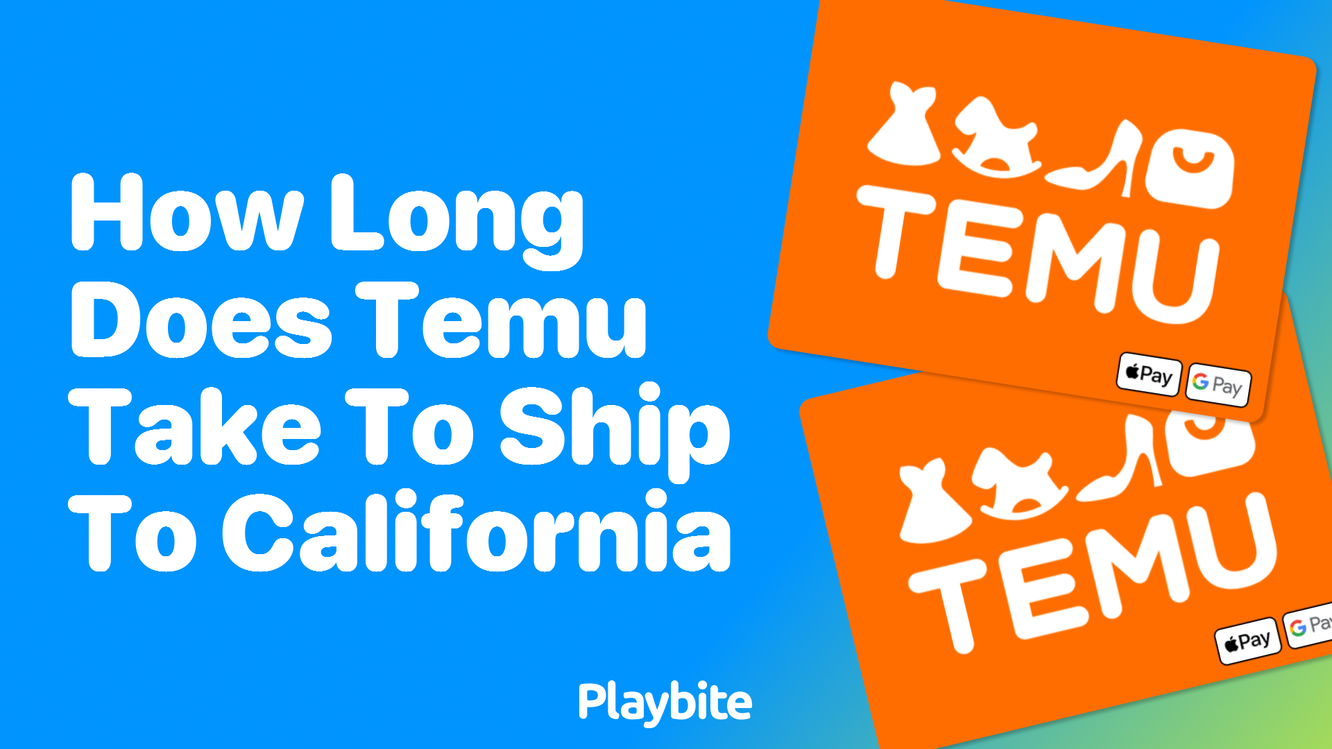 How Long Does Temu Take to Ship to California? - Playbite