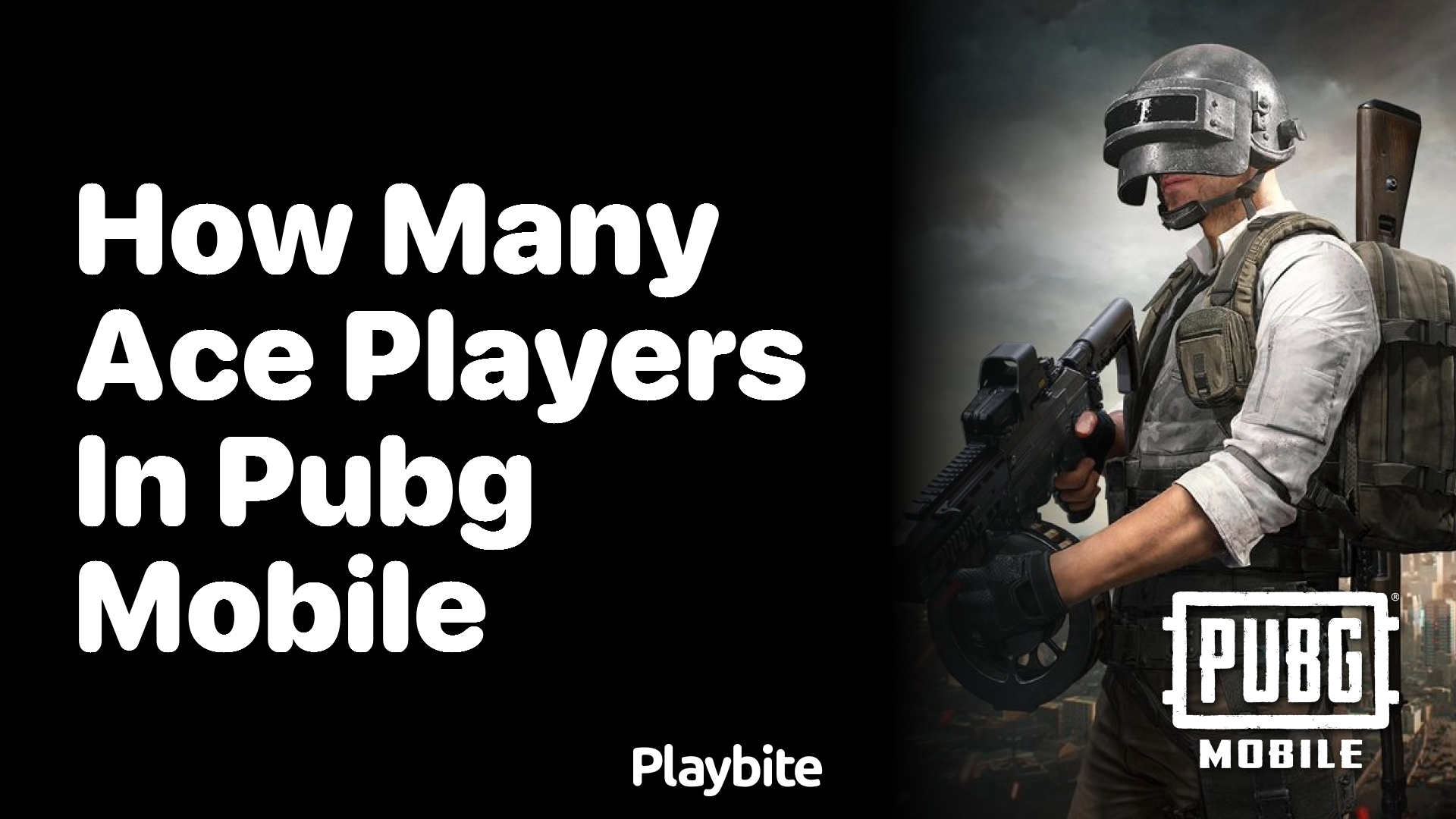How Many Ace Players Are There in PUBG Mobile? - Playbite