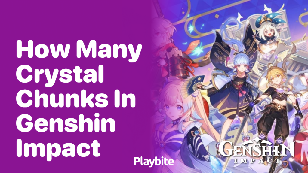 How Many Crystal Chunks Can You Find in Genshin Impact? - Playbite