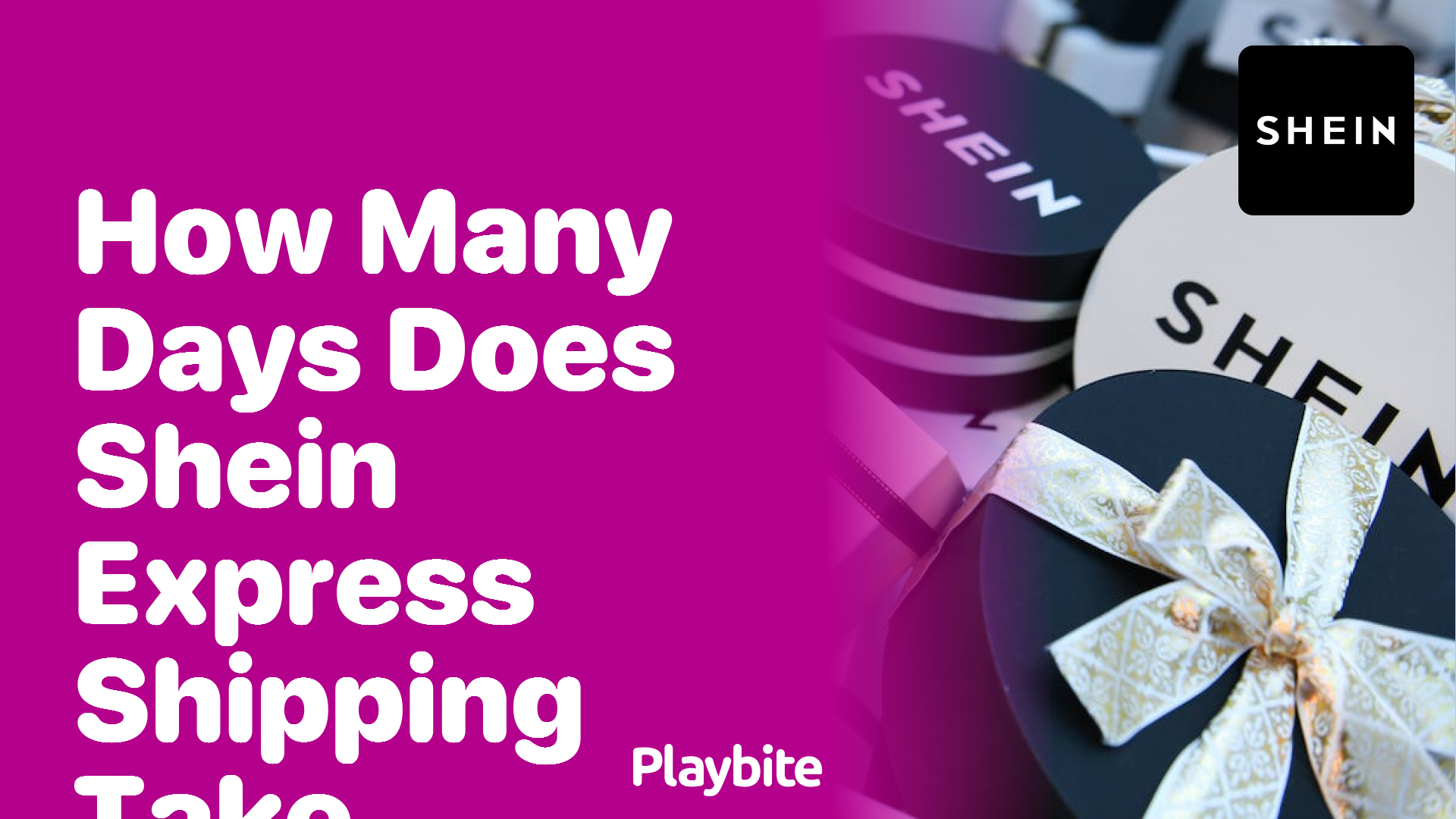 How Many Days Does SHEIN Express Shipping Take? - Playbite
