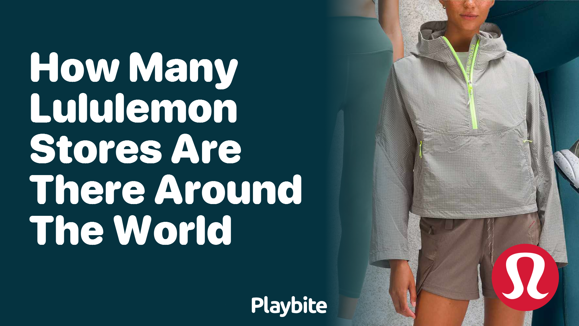How Many Lululemon Stores Are There Worldwide? - Playbite