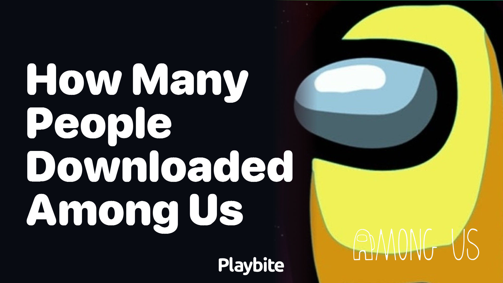 How Many People Downloaded Among Us? Unveiling the Surprising Numbers ...