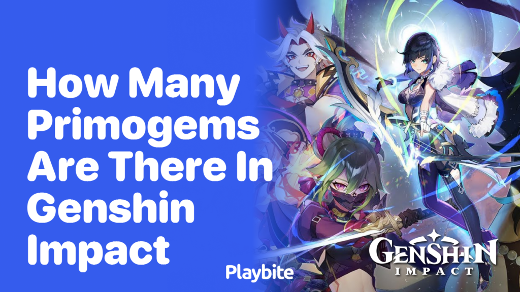 How Many Primogems Are There in Genshin Impact? - Playbite