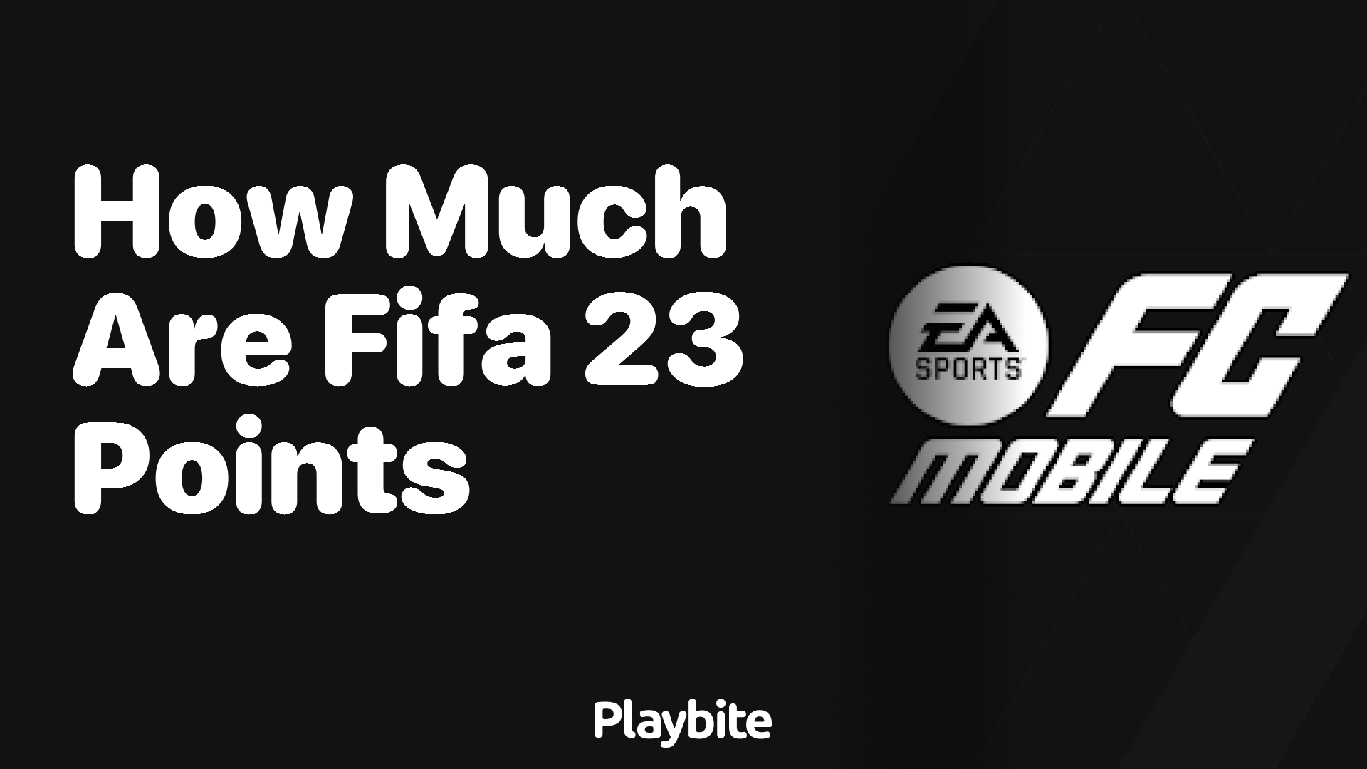 How Much Are FIFA 23 Points? - Playbite