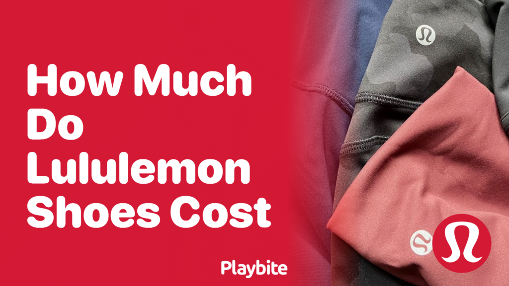 How Much Do Lululemon Shoes Cost? Unpacking the Price Tag - Playbite