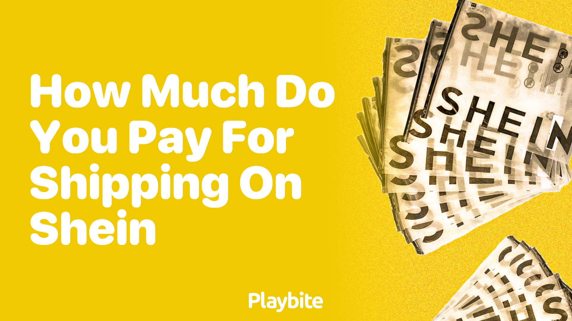 How Much Do You Pay for Shipping on SHEIN? - Playbite